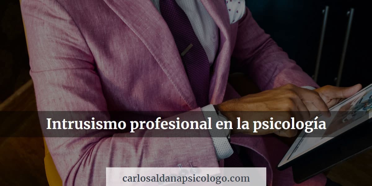 Intrusismo profesional en la psicología